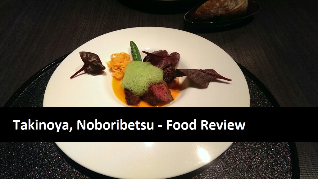 Takinoya, Noboribetsu – Food Review – Buddha Explores